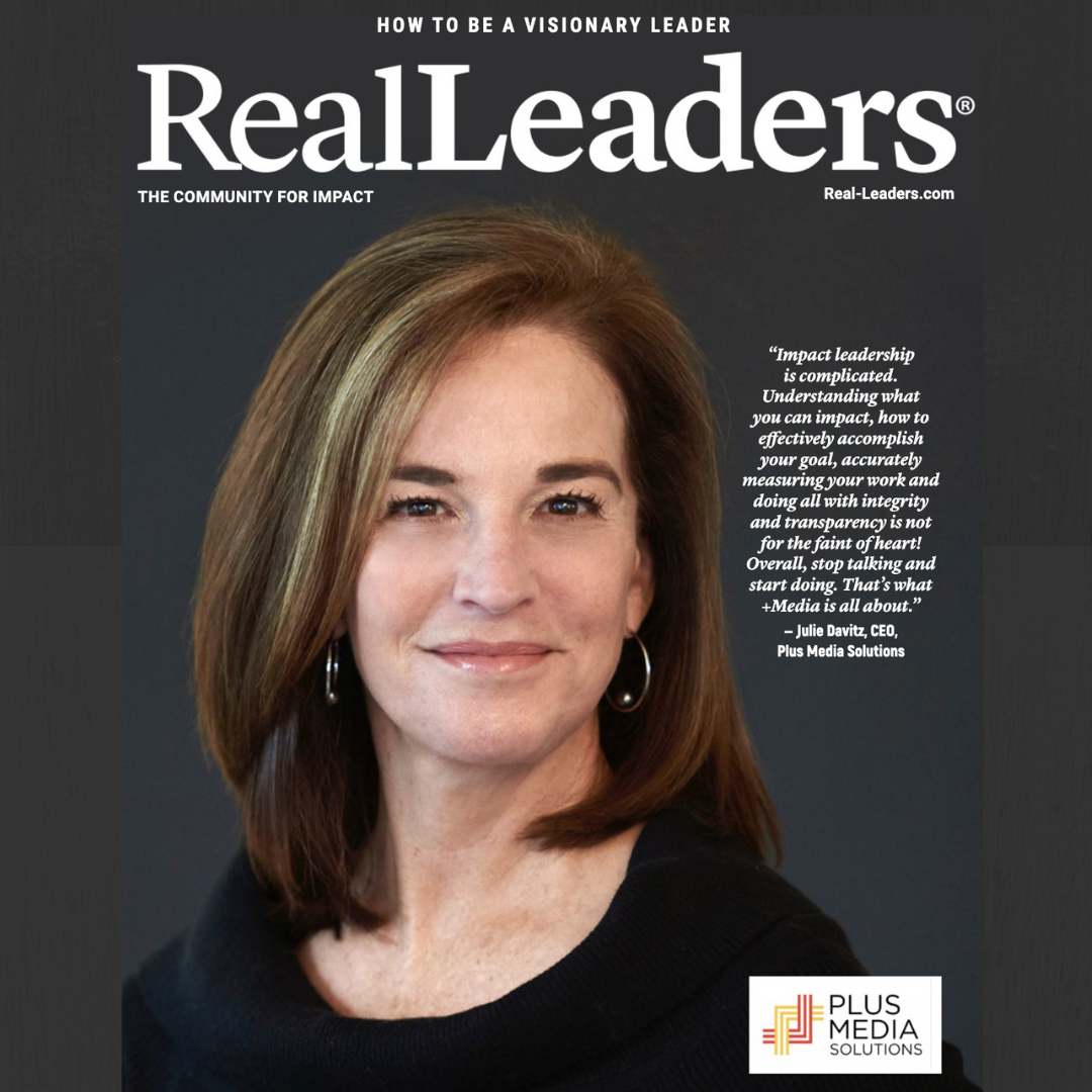 +Media CEO Julie Davitz Featured in Impact Leadership Magazine